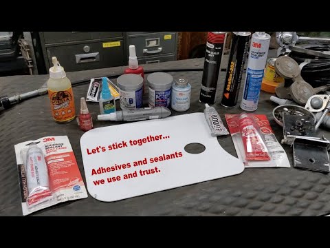 The adhesives and sealants we use most often...and a pull test on 3M 5200.