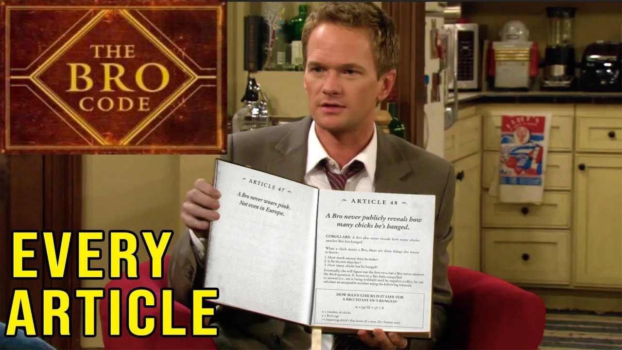 Every ＂Bro Code Article＂ - How I Met Your Mother