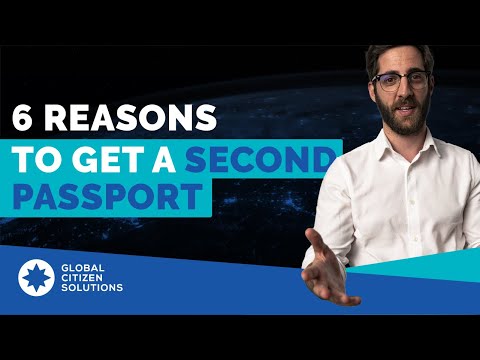 6 reasons to get dual citizenship in 2022