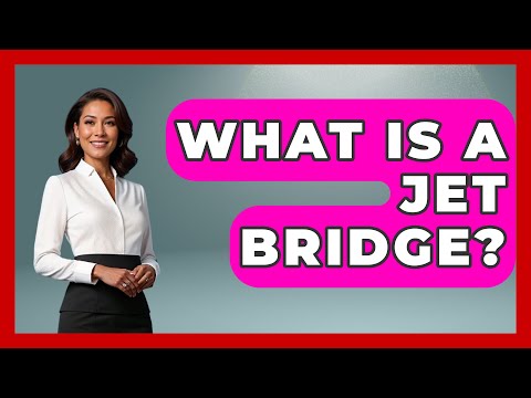 What Is A Jet Bridge? - Air Traffic Insider