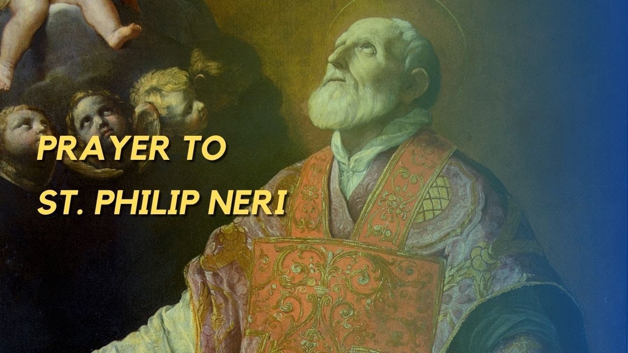 Prayer to St Philip Neri