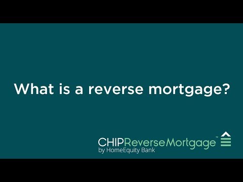 What Is A Reverse Mortgage?