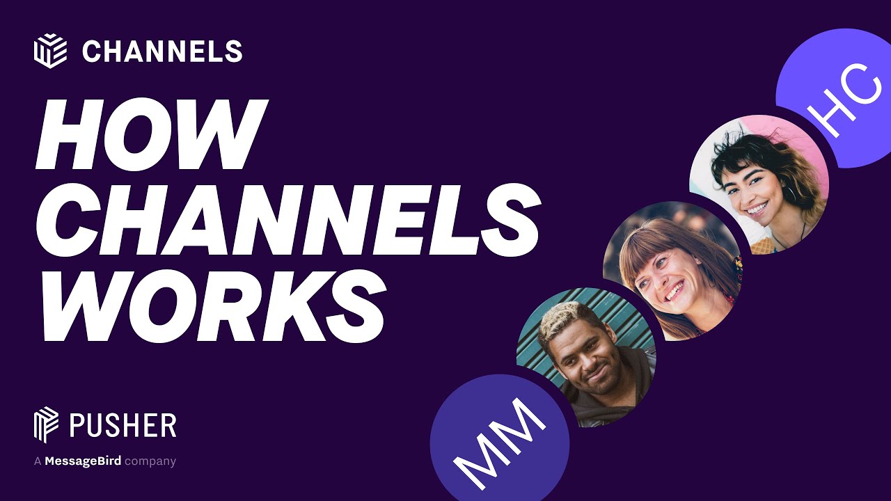 Pusher Channels | How does it work?