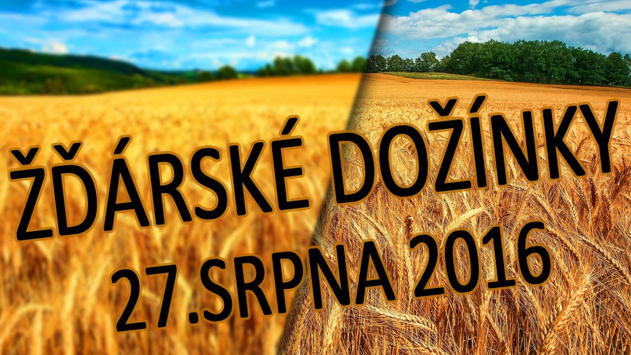 Žďárské dožínky 2016 trailer