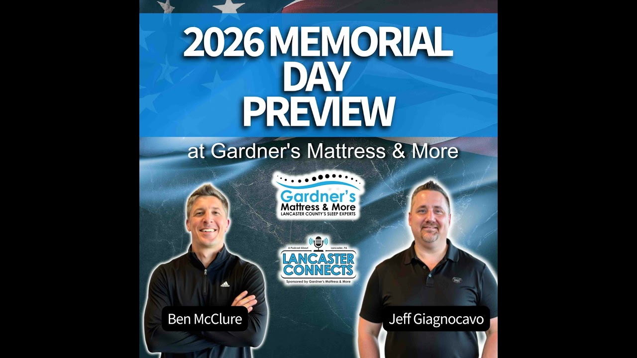 2026 Memorial Day Preview at Gardner's Mattress & More - Episode 245
