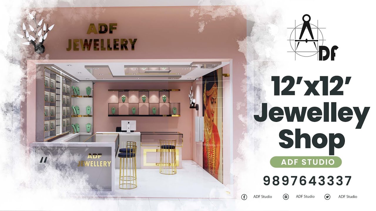 12X12 jewellery Shop interior design | Small Jewelry Shop Design | ADF Studio