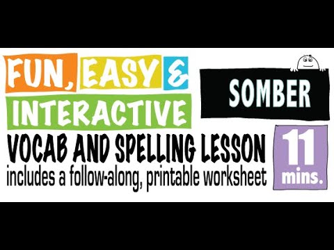 Vocab and Spelling Lesson: Learn the word SOMBER PLUS the homophones THEN and THAN