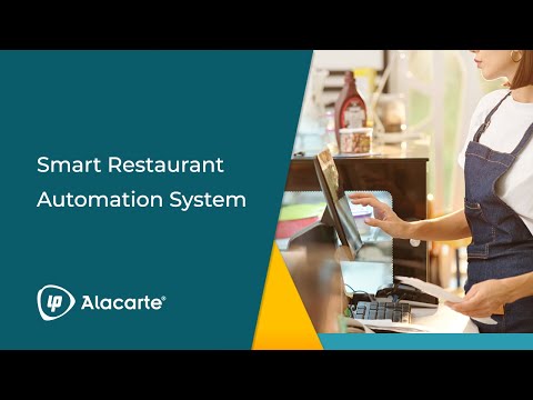 Lp.Alacarte, Smart Restaurant Automation System
