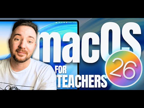 macOS26 Just Solved 6 Daily Teacher Struggles