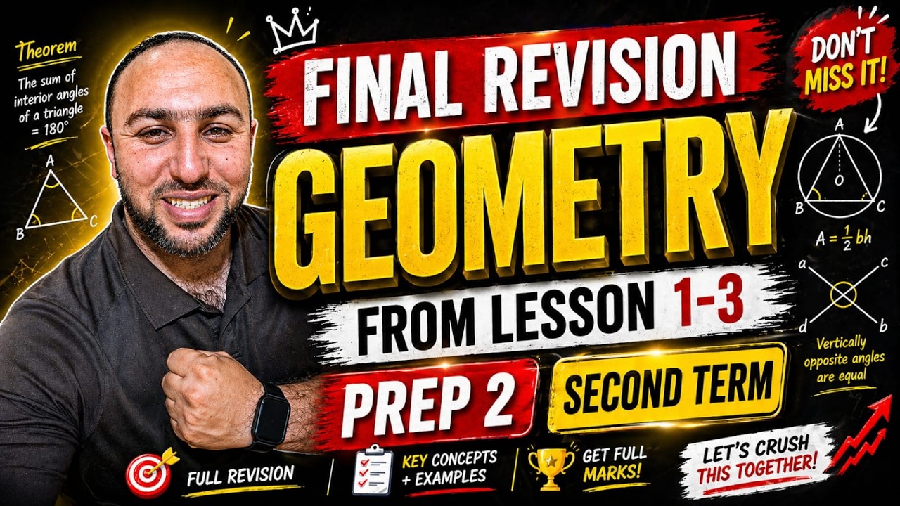 Final Revision Geometry | Prep 2 | Lessons 1-3 | Second Term
