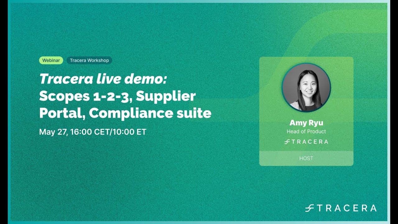 Tracera live demo: Scopes 1-2-3, Supplier Portal, Compliance suite