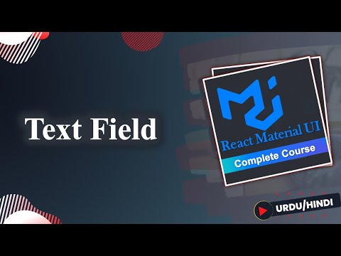 Learn Text Field in Material UI | Material UI Course in Hindi - Mind Luster