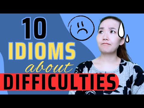 Teacher Explains | 10 Impressive Idioms for Challenges & Difficulties