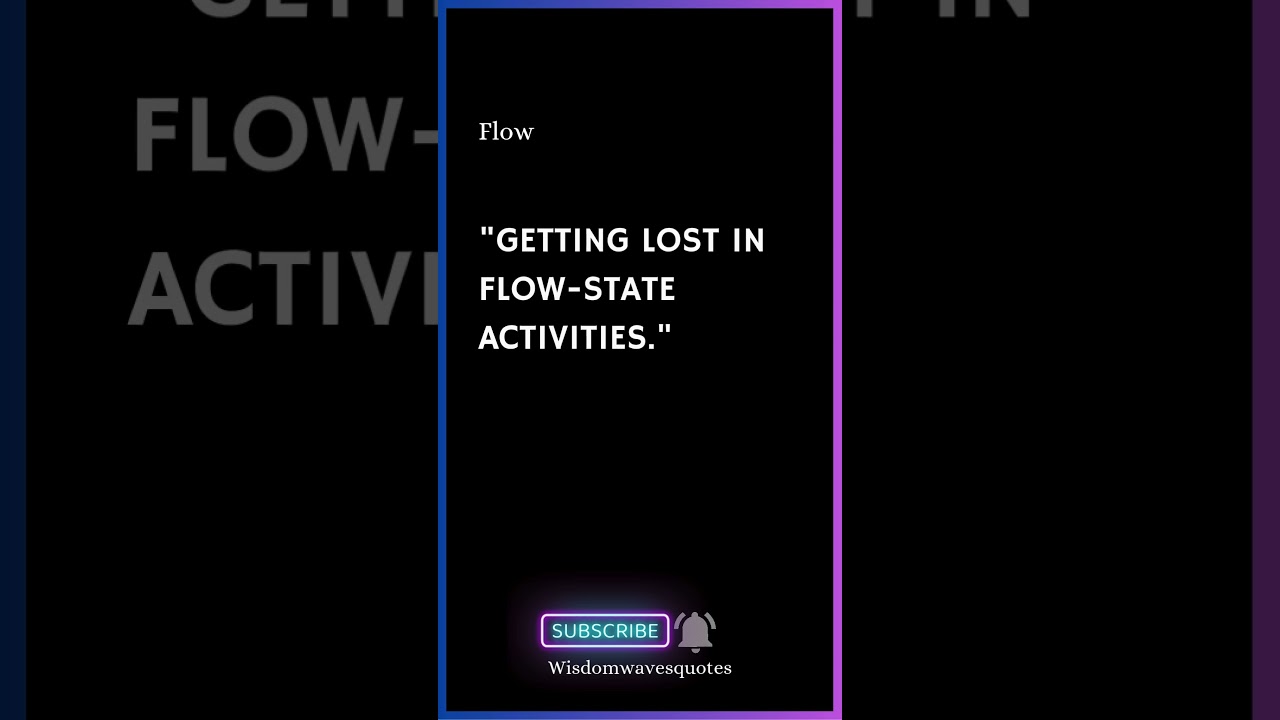 Flow-State Activity #productivity #motivation #priorities #quotes