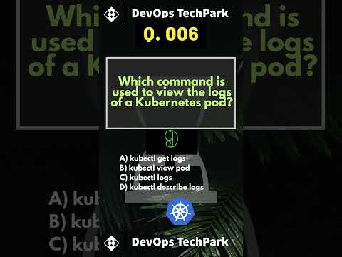 kubernetes questions and answers |  pod logs