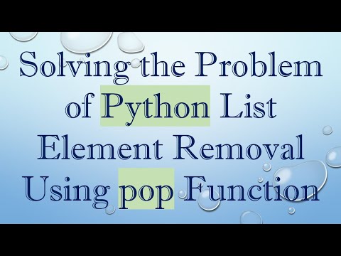 Solving the Problem of Python List Element Removal Using pop Function
