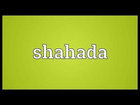 Shahada Meaning