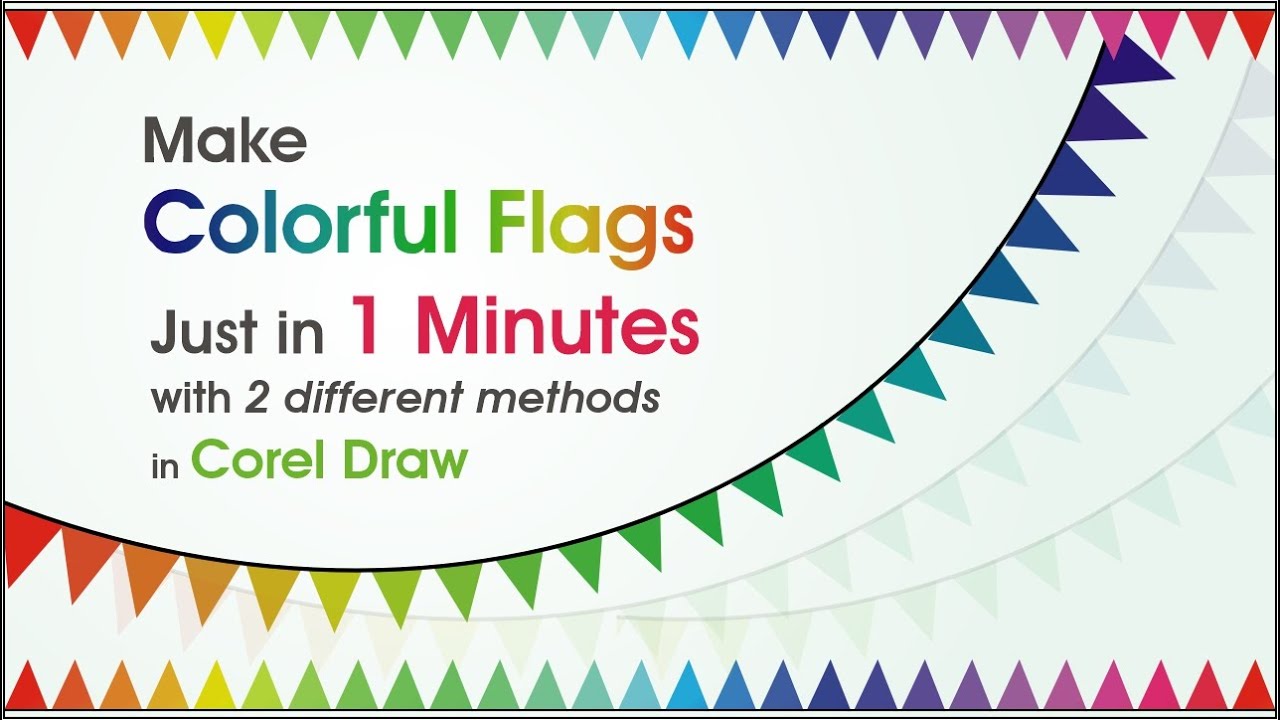 Create Colorful Flags in 1 Minutes with 2 different Methods in Coreldraw