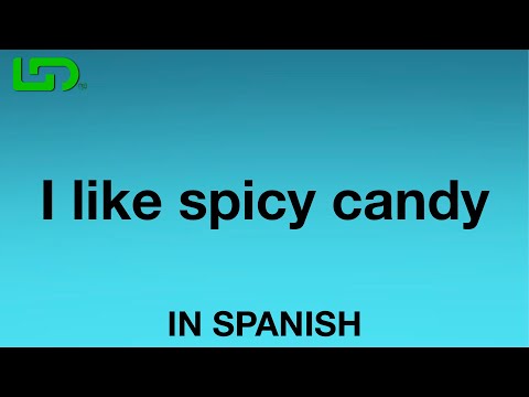 Learn Spanish Daily: How To Say (I like spicy candy) In Spanish - Quick and Easy!