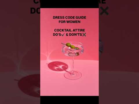DRESS CODE GUIDE: Cocktail Attire 🍸 #dresscode #cocktailattire #cocktailparty #events #eventfashion
