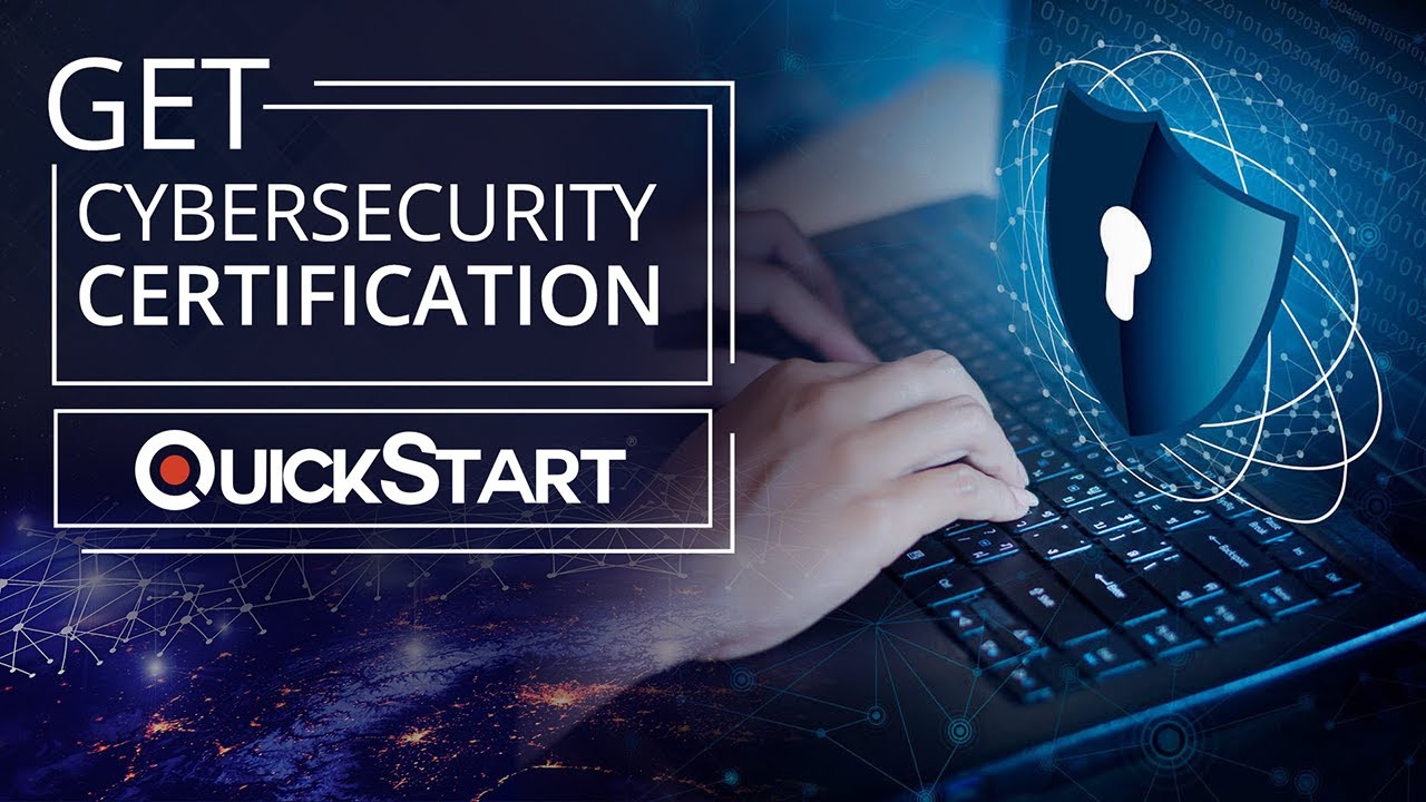 Cybersecurity Certification Training with QuickStart