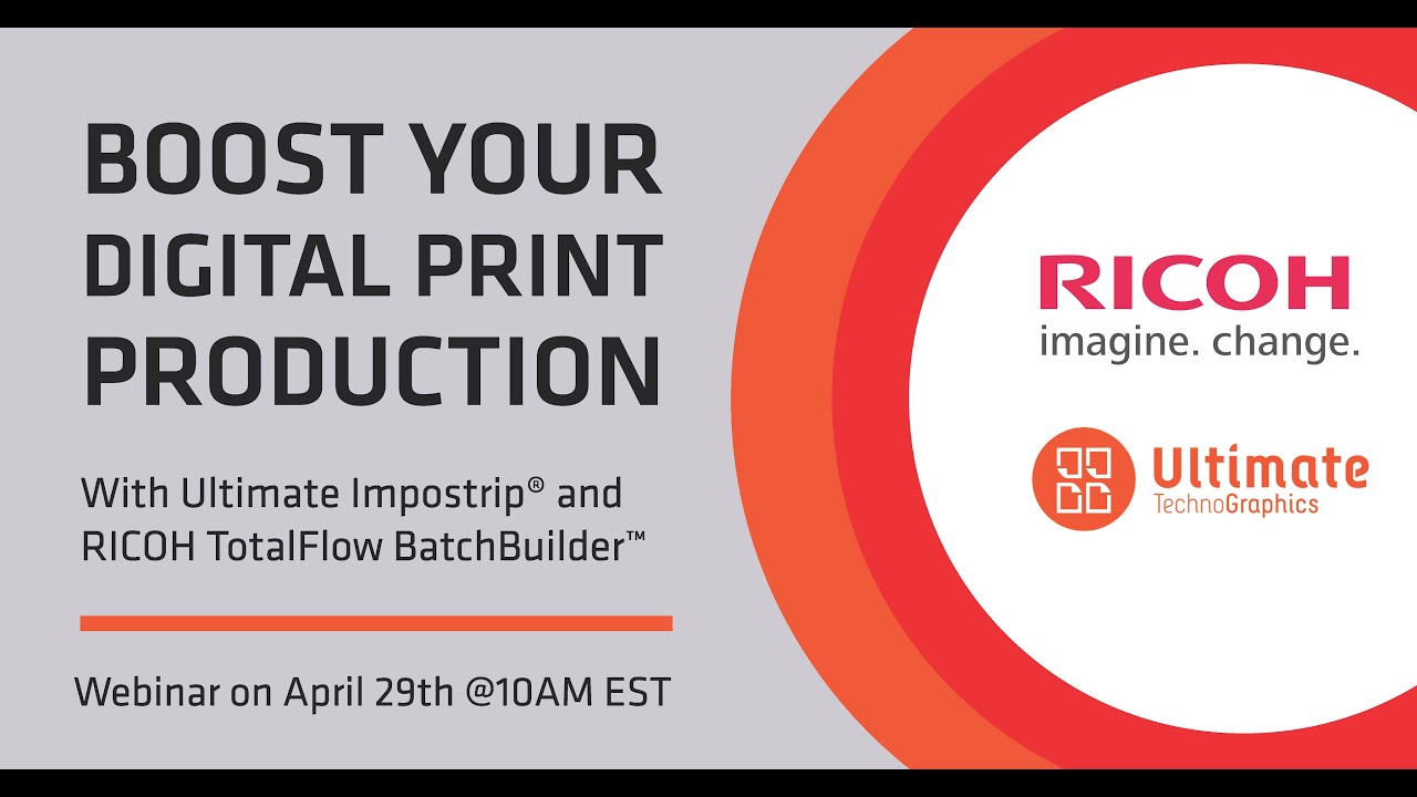 Imposition and Batching Automation | Ultimate Impostrip® and RICOH TotalFlow BatchBuilder™