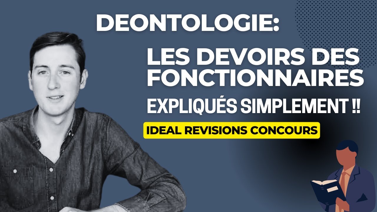 Les devoirs des fonctionnaires expliqués simplement