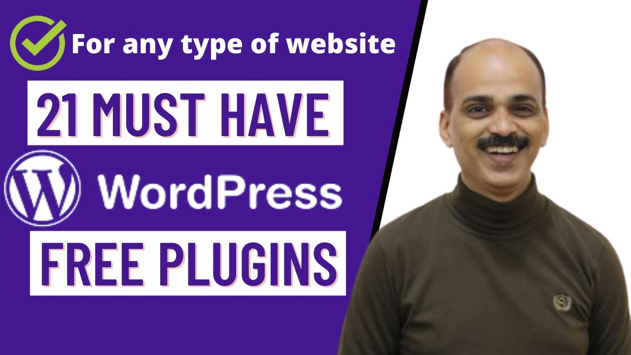 21 Must Have Free Wordpress Plugins For Any Type Of Website | Tried and Tested!