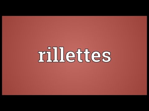 Rillettes Meaning