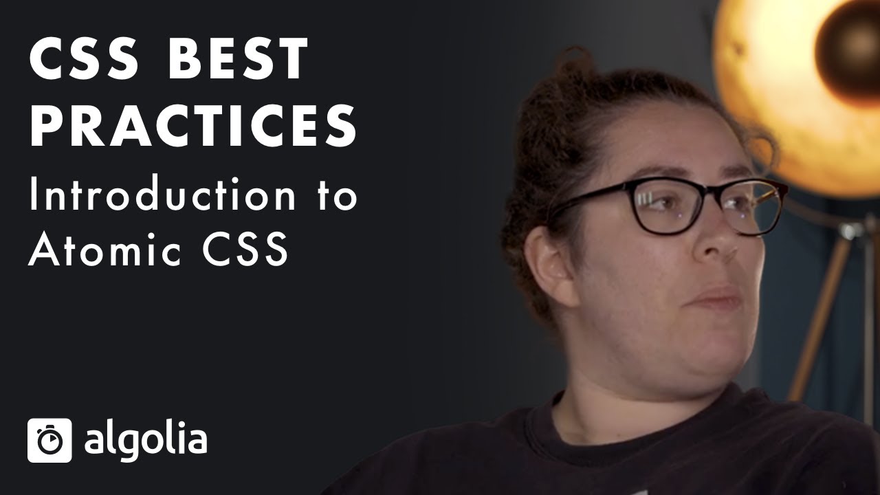 CSS best practices - Introduction to Atomic CSS ft Sarah Dayan | Prismic