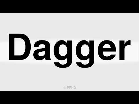 How to Pronounce Dagger