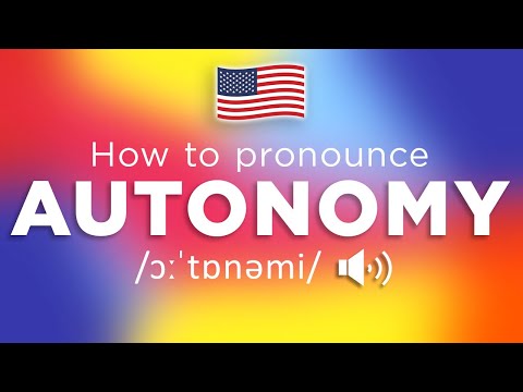 How To Pronounce Autonomy (100% CORRECTLY!!)