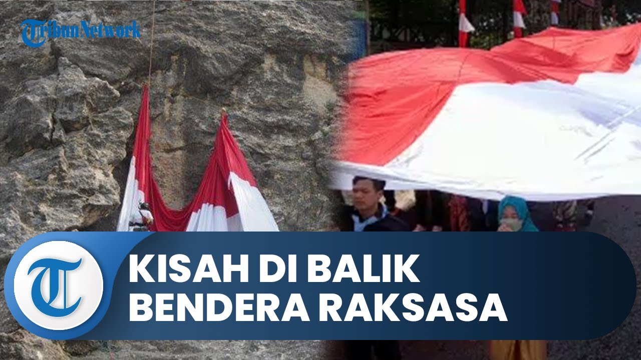 Kisah di Balik Berkibarnya Bendera Merah Putih Raksasa di Bogor ... Kisah di Balik Berkibarnya Bendera Merah Putih Raksasa di Bogor ...