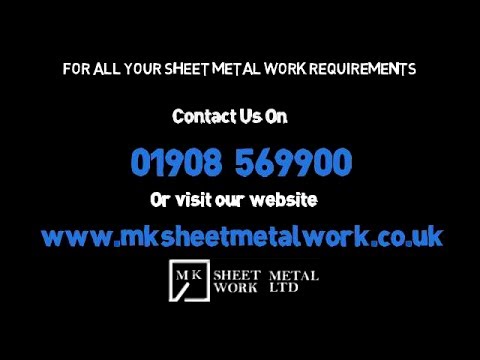 MK Sheet Metal Work Ltd | Sheet Metal Fabricators in Milton Keynes Buckinghamshire