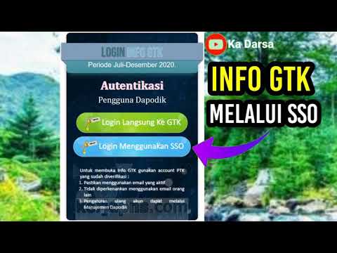 Cara Membuka info gtk, Login menggunakan SSO