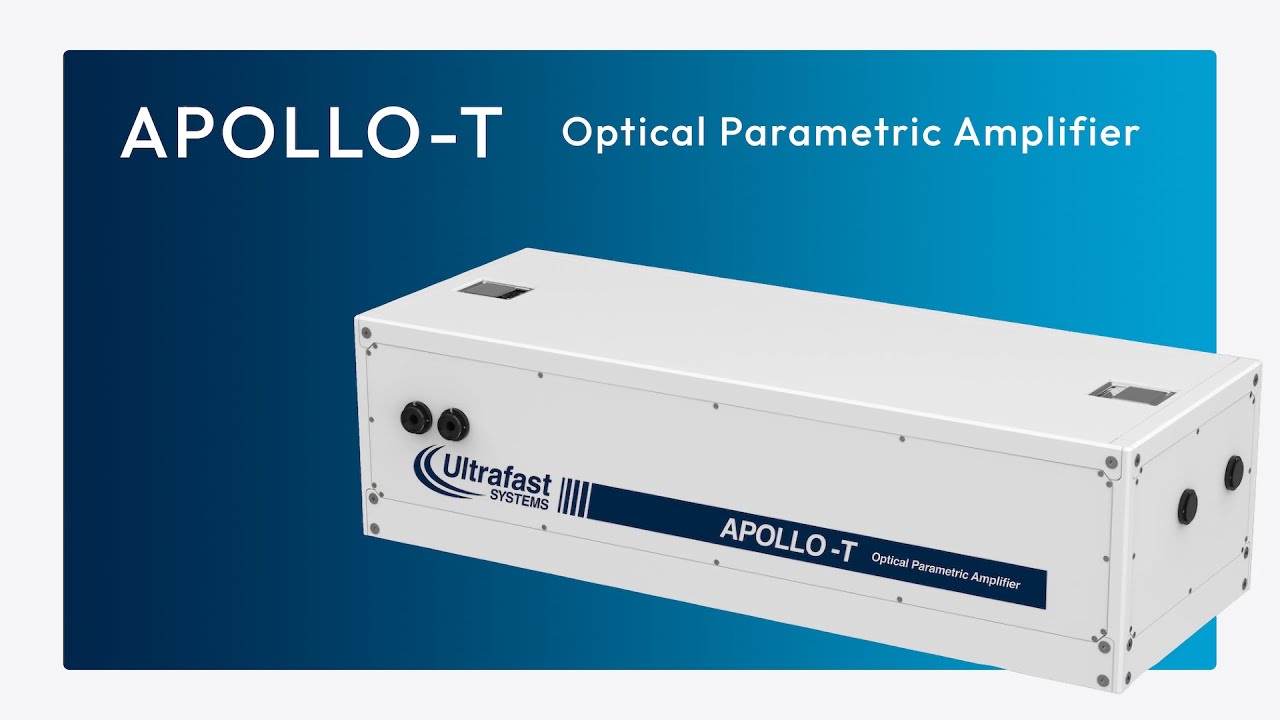 Apollo-T Optical Parametric Amplifier by Ultrafast Systems