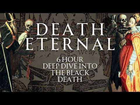 6+ Hour Deep Dive into the Black Death | From England to China