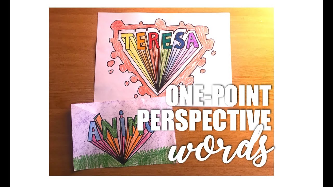 One Point Perspective Words - Art Project.