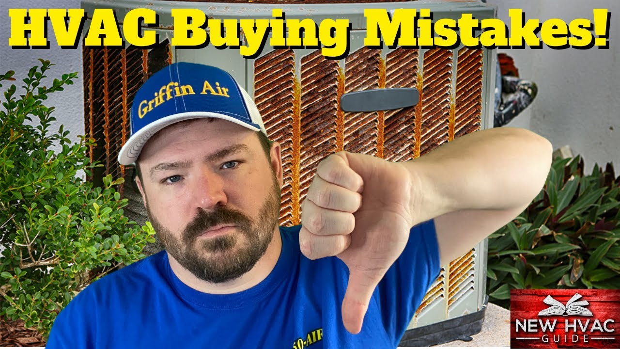 6 HVAC Buying MISTAKES!
