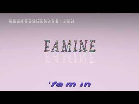 famine - pronunciation + Examples in sentences and phrases