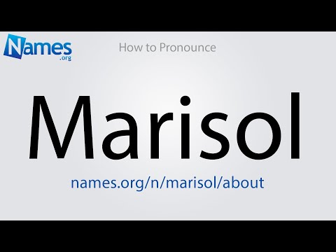 How to Pronounce Marisol