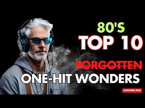 🎶 Top 10 Forgotten One-Hit Wonders of the '80s! 🎶