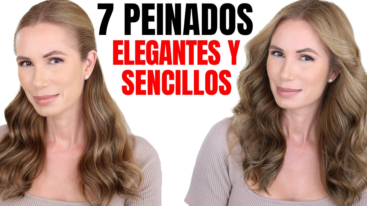 Peinados rápidos, sencillos y elegantes que puedes hacer tu misma | 7 Peinados para toda ocasión