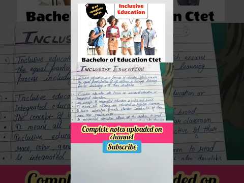 Inclusive Education complete notes for B.ed#bachelorofeducationctet#ctet#b_ed#tet