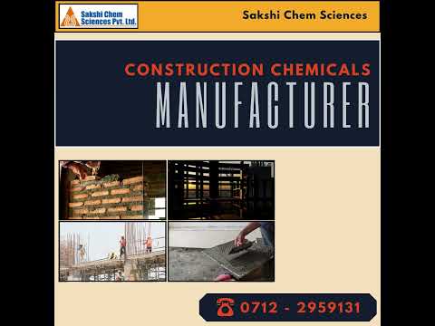 Explore Top-Notch Construction Chemicals with Sakshi Chem Sciences. #constructionchemicals