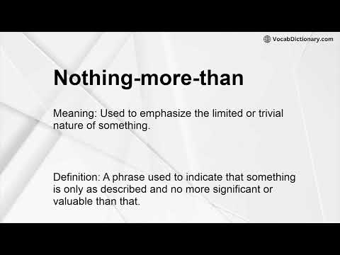 Nothing-more-than Meaning