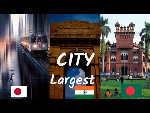 10 Largest City in The World - This list will shock you !