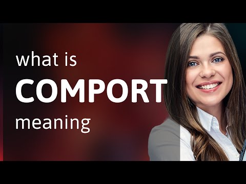 Comport — what is COMPORT meaning