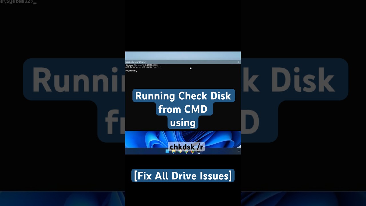 Running CHKDSK (Check Disk) From CMD to Repair the Drive