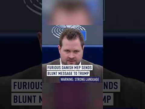 Danish MEP lashes out at Trump over Greenland